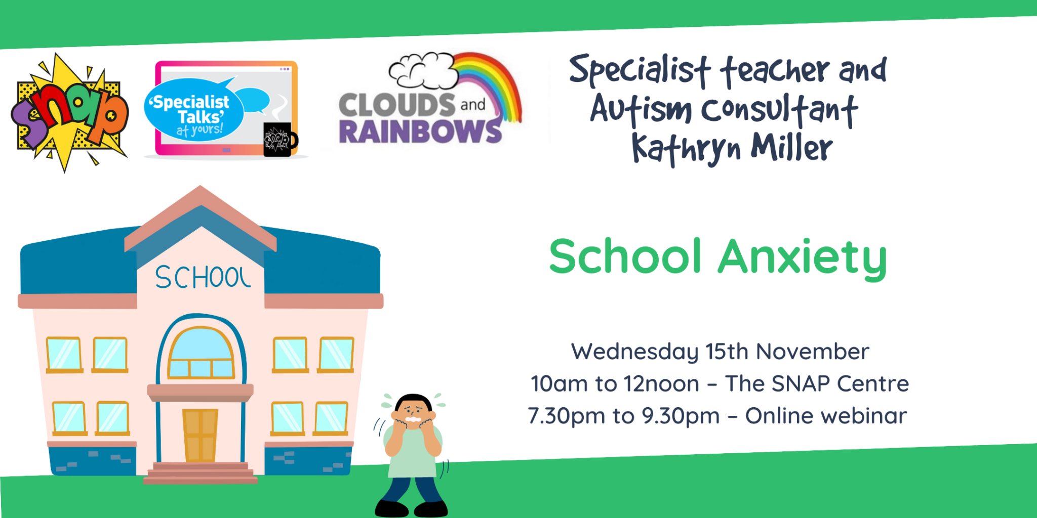 School Anxiety with Kathryn Miller - SNAP Charity